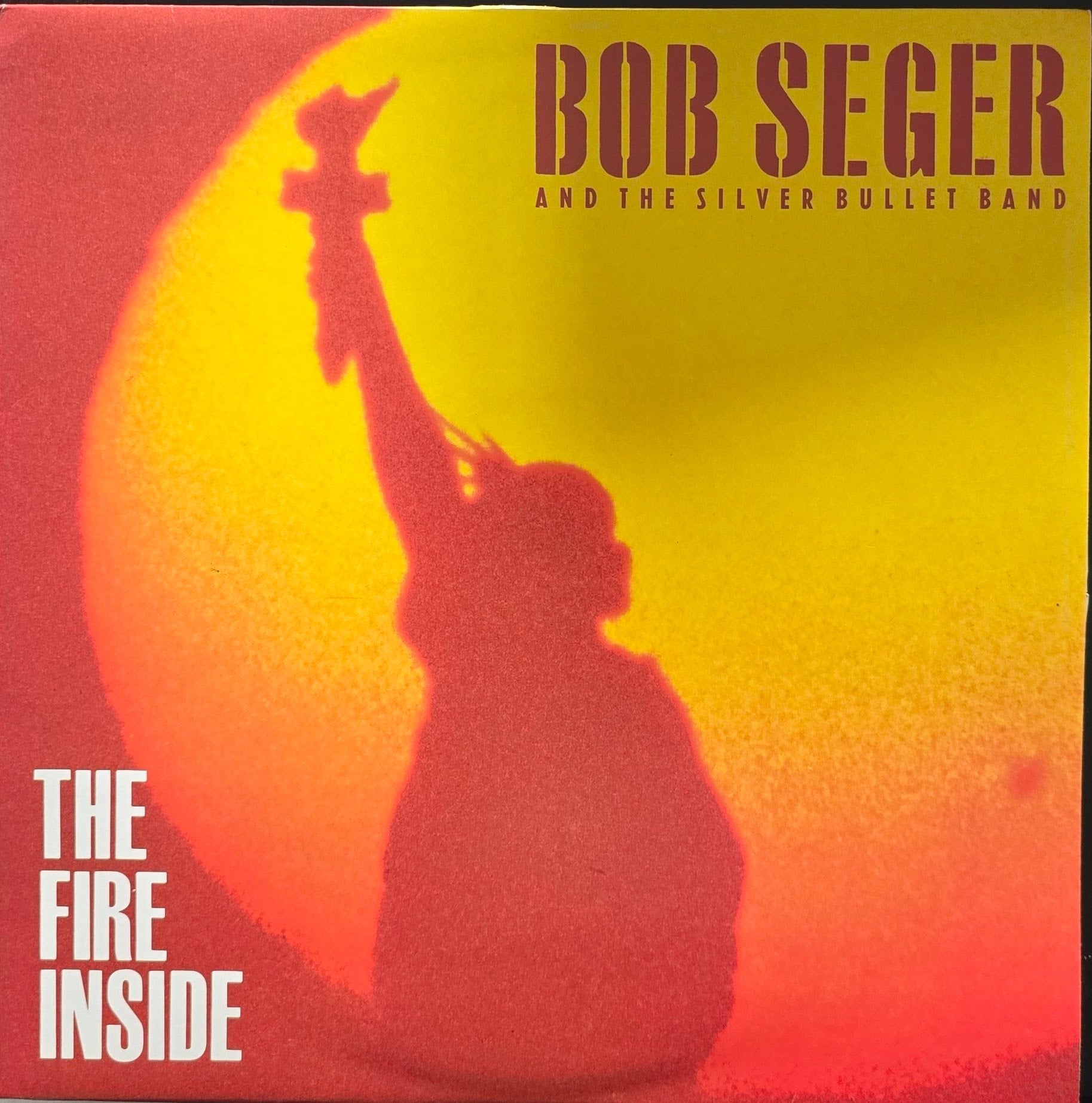 Bob Seger And The Silver Bullet Band – The Fire Inside – Vinyl Legend