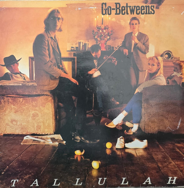 The Go-Betweens – Tallulah – Vinyl Legend