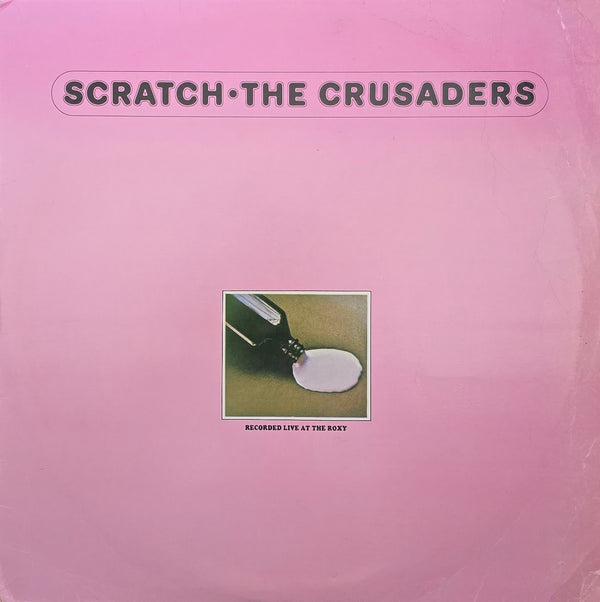 The Crusaders – Scratch – Vinyl Legend