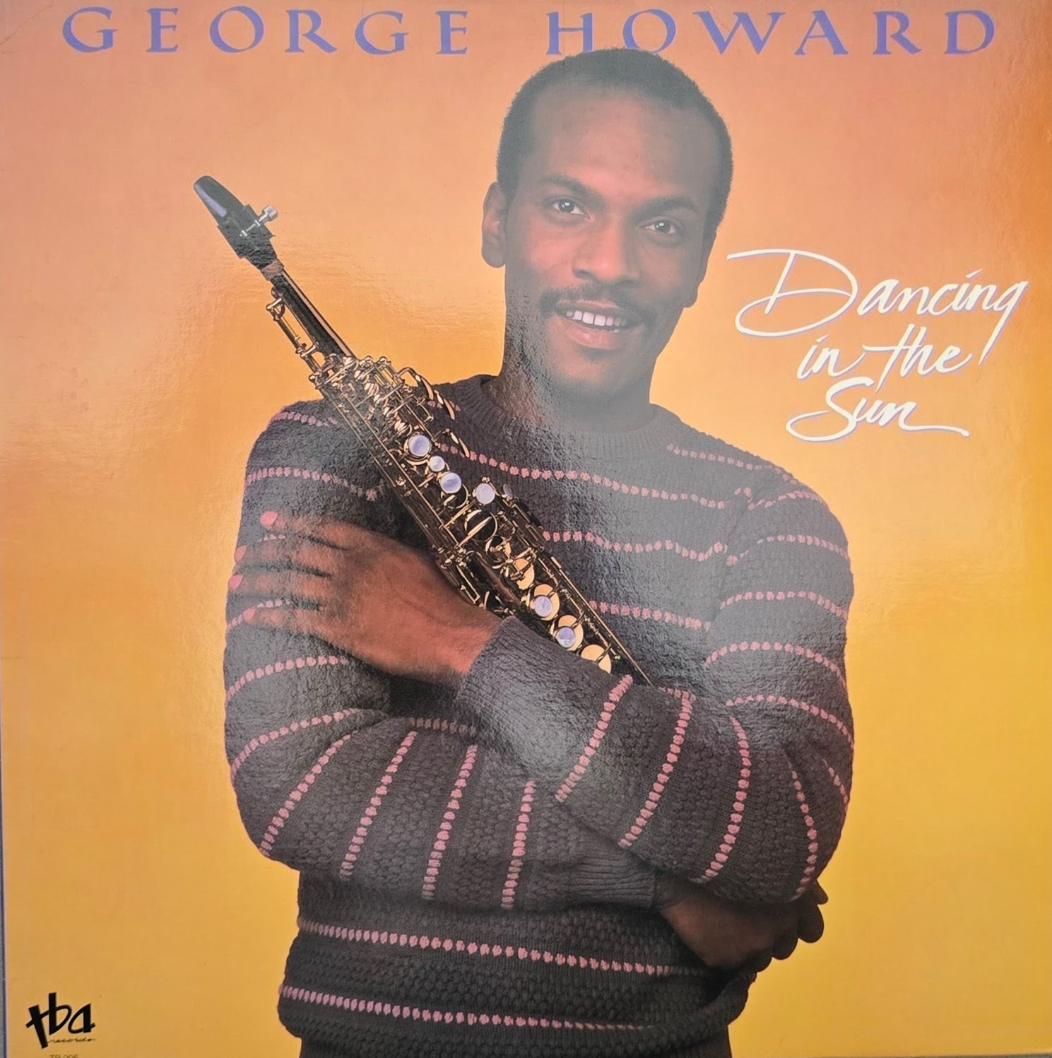 George Howard – Dancing In The Sun – Vinyl Legend