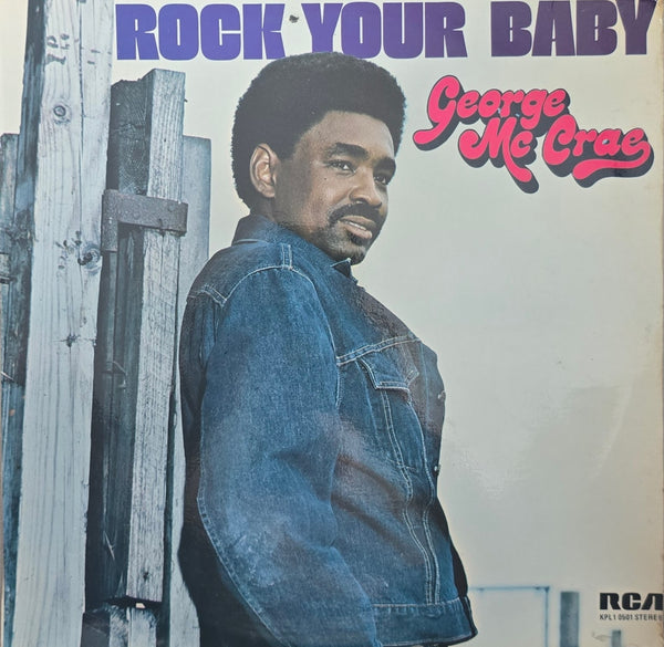George McCrae – Rock Your Baby – Vinyl Legend