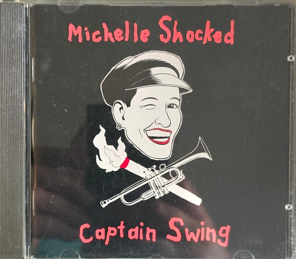 Michelle Shocked – Captain Swing (CD) – Vinyl Legend