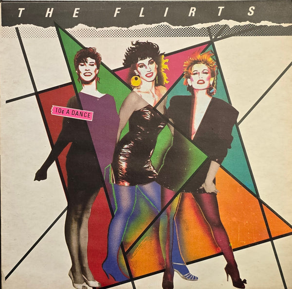 The Flirts – 10¢ A Dance – Vinyl Legend