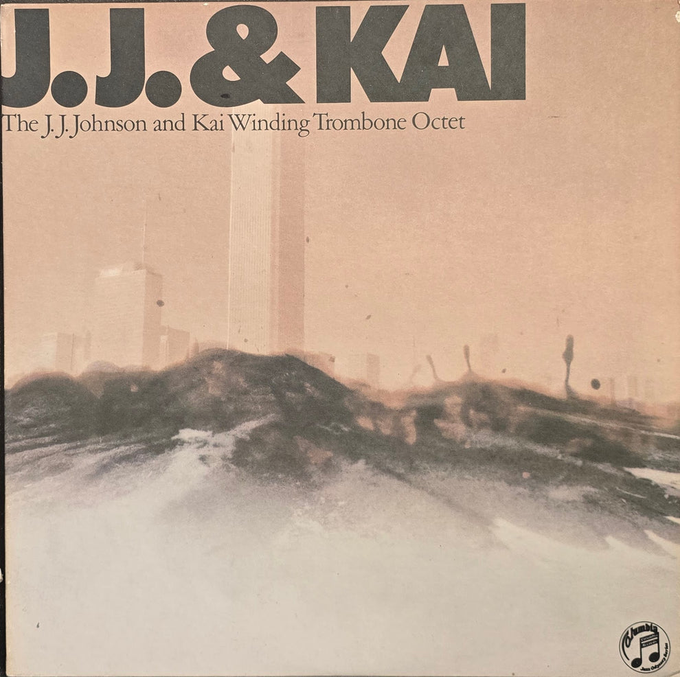 The J.J. Johnson And Kai Winding Trombone Octet – J.J. & Kai – Vinyl Legend