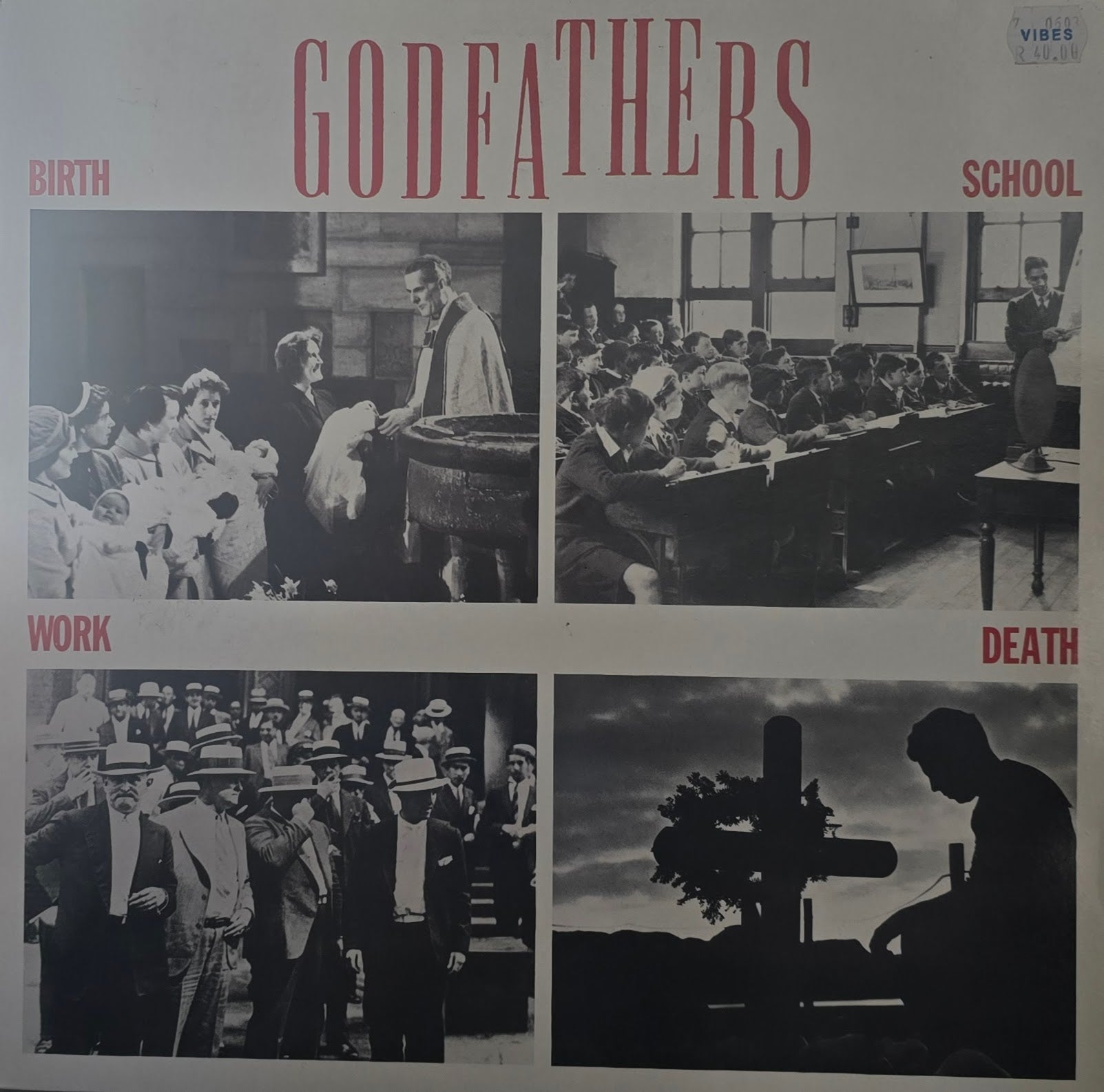 The Godfathers – Birth, School, Work, Death – Vinyl Legend