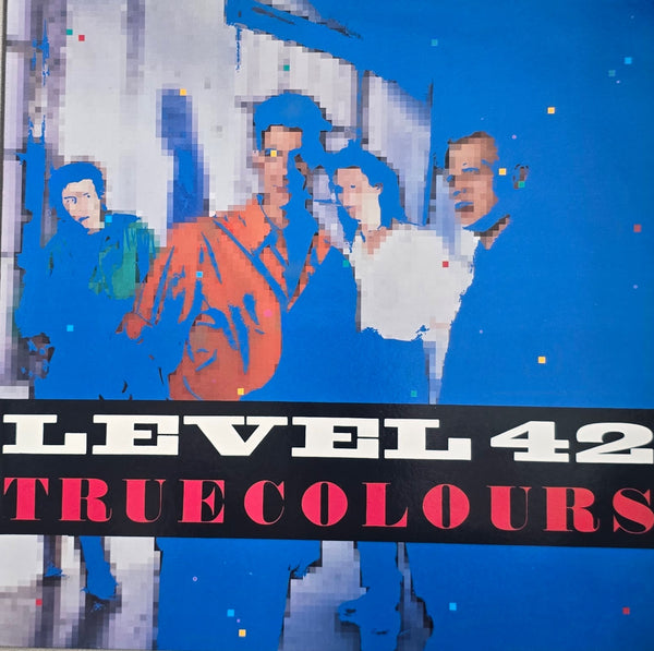 Level 42 – True Colours – Vinyl Legend