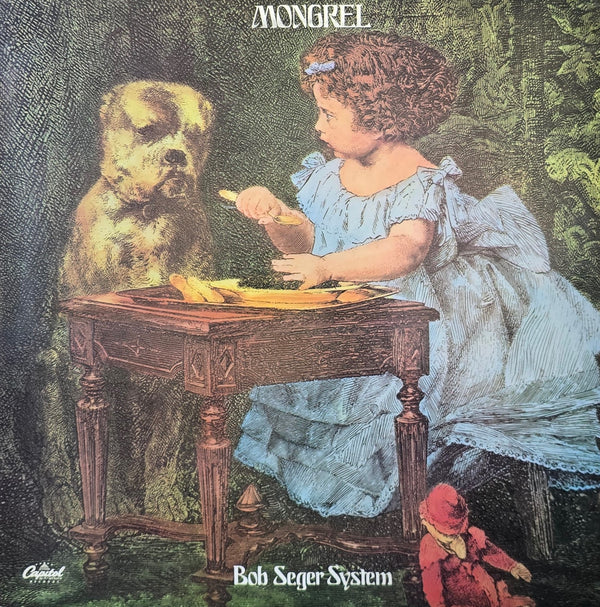 Bob Seger System – Mongrel – Vinyl Legend