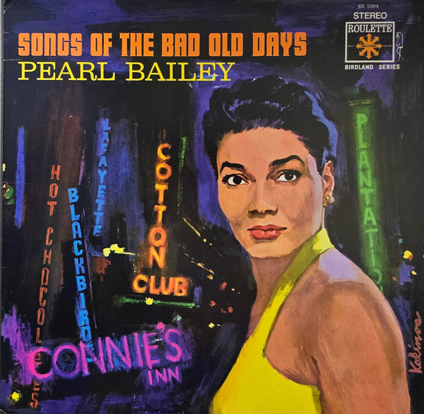 Pearl Bailey – Songs Of The Bad Old Days – Vinyl Legend
