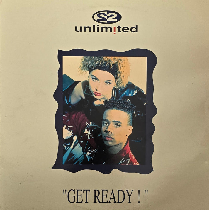 2 Unlimited – Get Ready! – Vinyl Legend