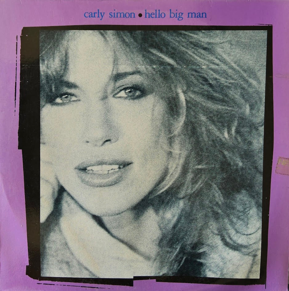 Carly Simon – Hello Big Man – Vinyl Legend