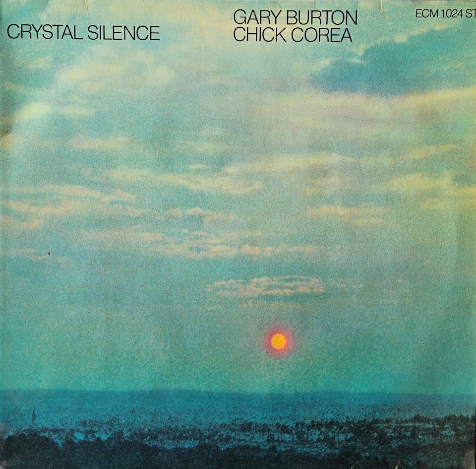 Gary Burton / Chick Corea – Crystal Silence – Vinyl Legend