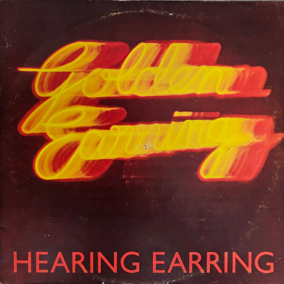 Golden Earring – Hearing Earring – Vinyl Legend
