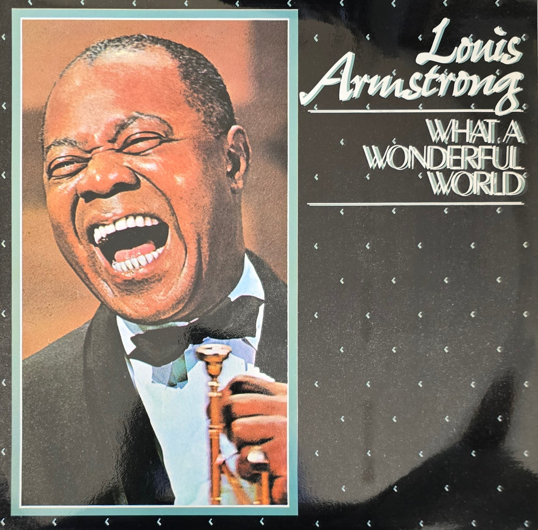 Louis Armstrong – What A Wonderful World – Vinyl Legend