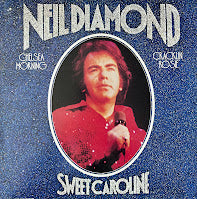 Neil Diamond – Sweet Caroline – Vinyl Legend