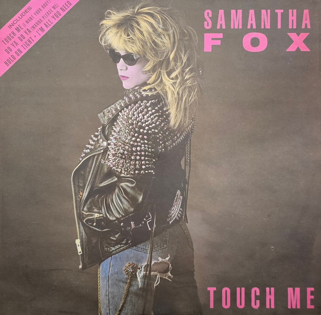 Samantha Fox – Touch Me (Zim Pressing) – Vinyl Legend