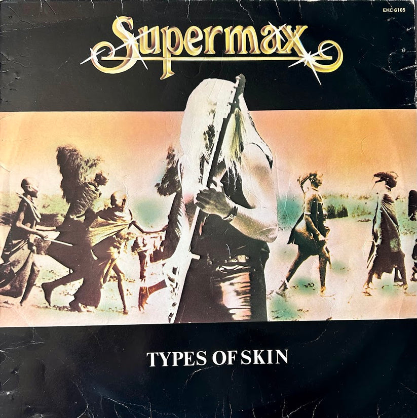 Supermax – Types Of Skin – Vinyl Legend
