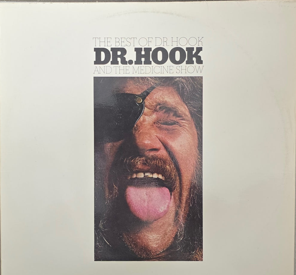 Dr. Hook And The Medicine Show – The Best Of Dr. Hook – Vinyl Legend