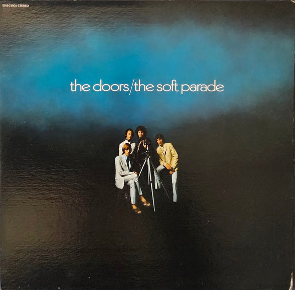 The Doors – The Soft Parade – Vinyl Legend