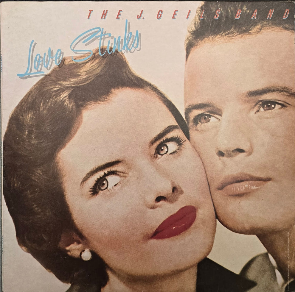 The J. Geils Band – Love Stinks – Vinyl Legend