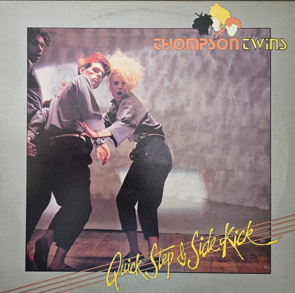 Thompson Twins – Quick Step & Side Kick – Vinyl Legend