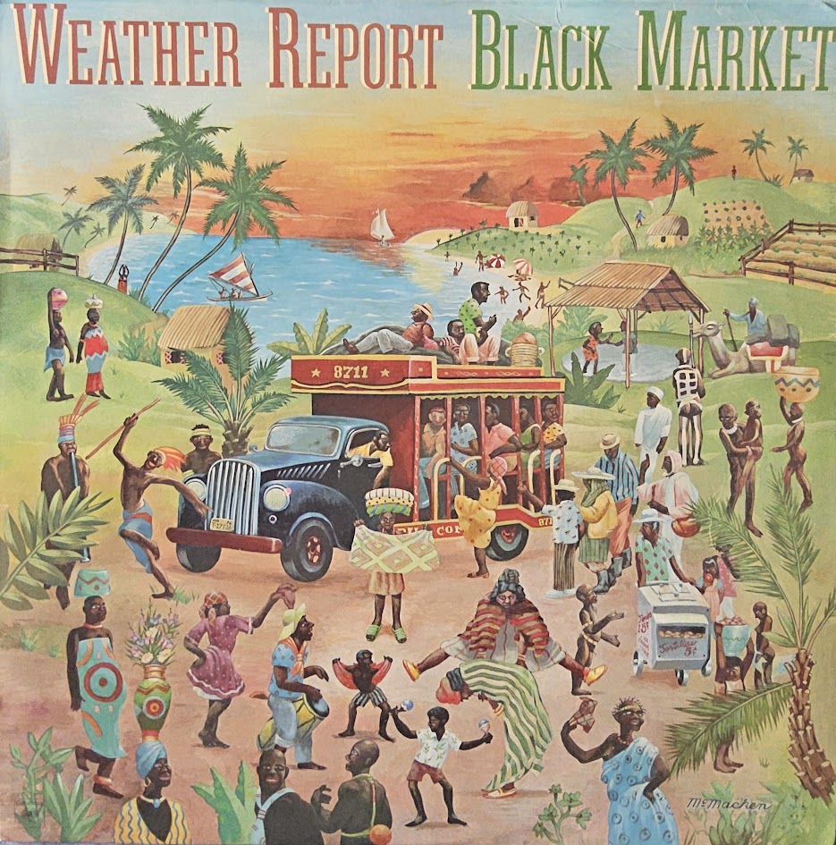 Weather Report – Black Market – Vinyl Legend