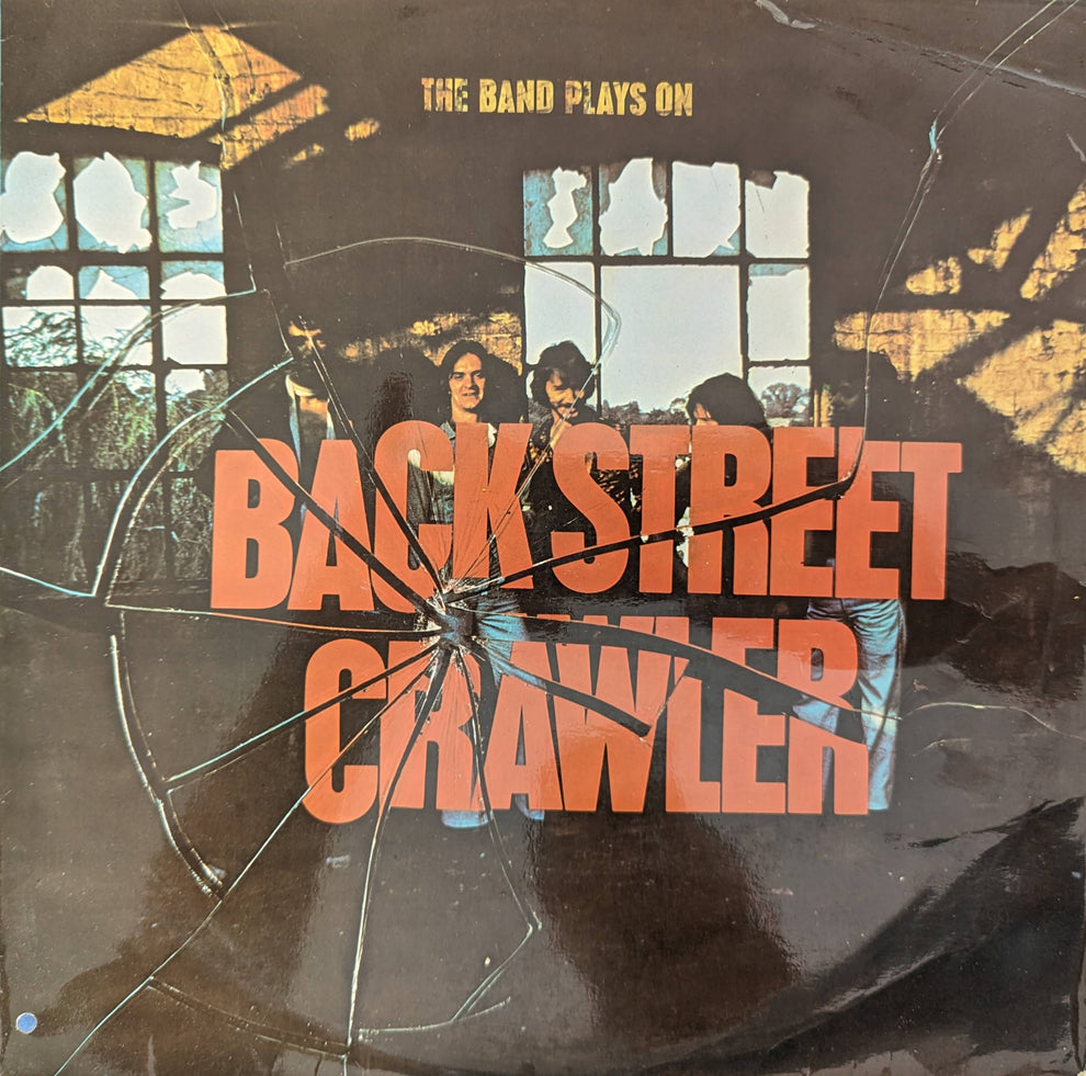 Back Street Crawler - The Band Plays On – Vinyl Legend