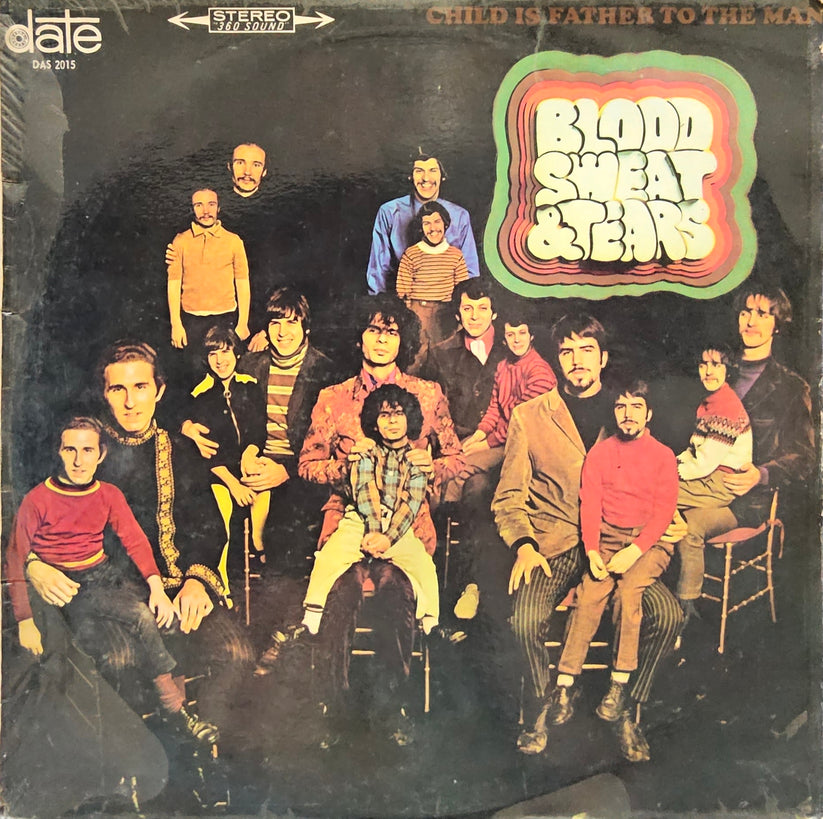 Blood, Sweat And Tears – Child Is Father To The Man – Vinyl Legend