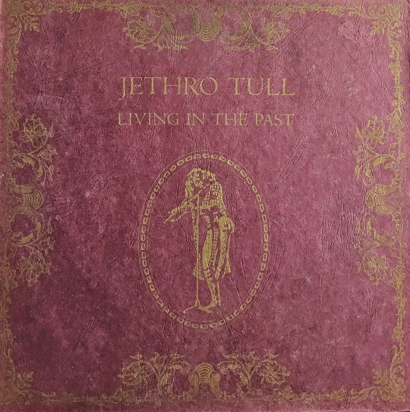 Jethro Tull – Living In The Past – Vinyl Legend